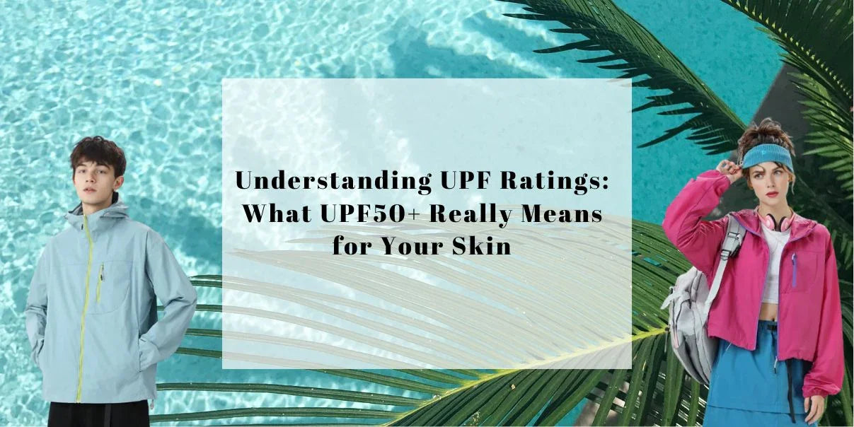 Understanding UPF Ratings: What UPF50+ Means for Your Skin– Venzina